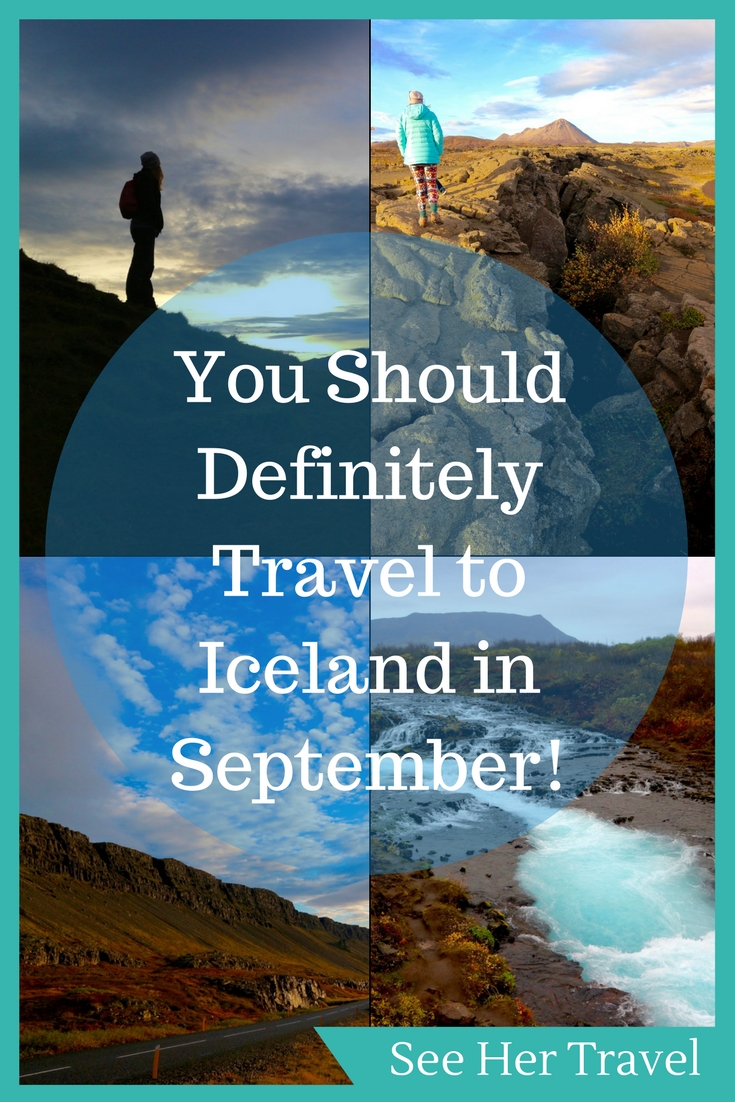 When is the Best Time to Visit Iceland? In September! | See Her Travel